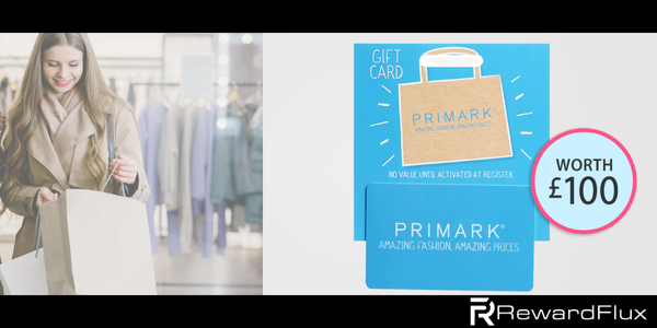 Free £100 Primark Gift Card | WOW Freebies